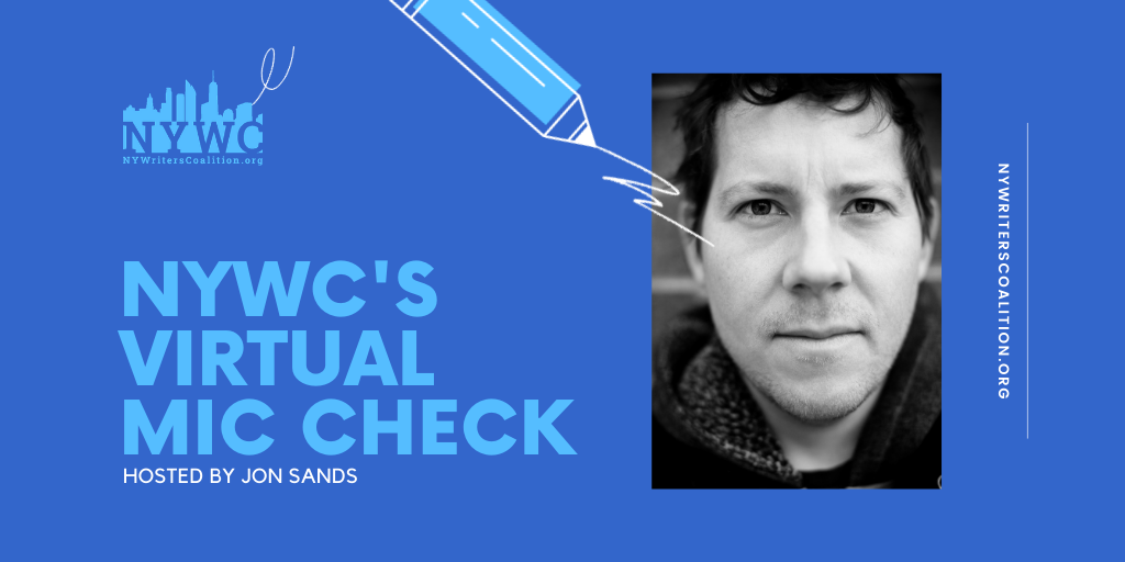 NY Writer Coalition's Mic Check - NY Writers