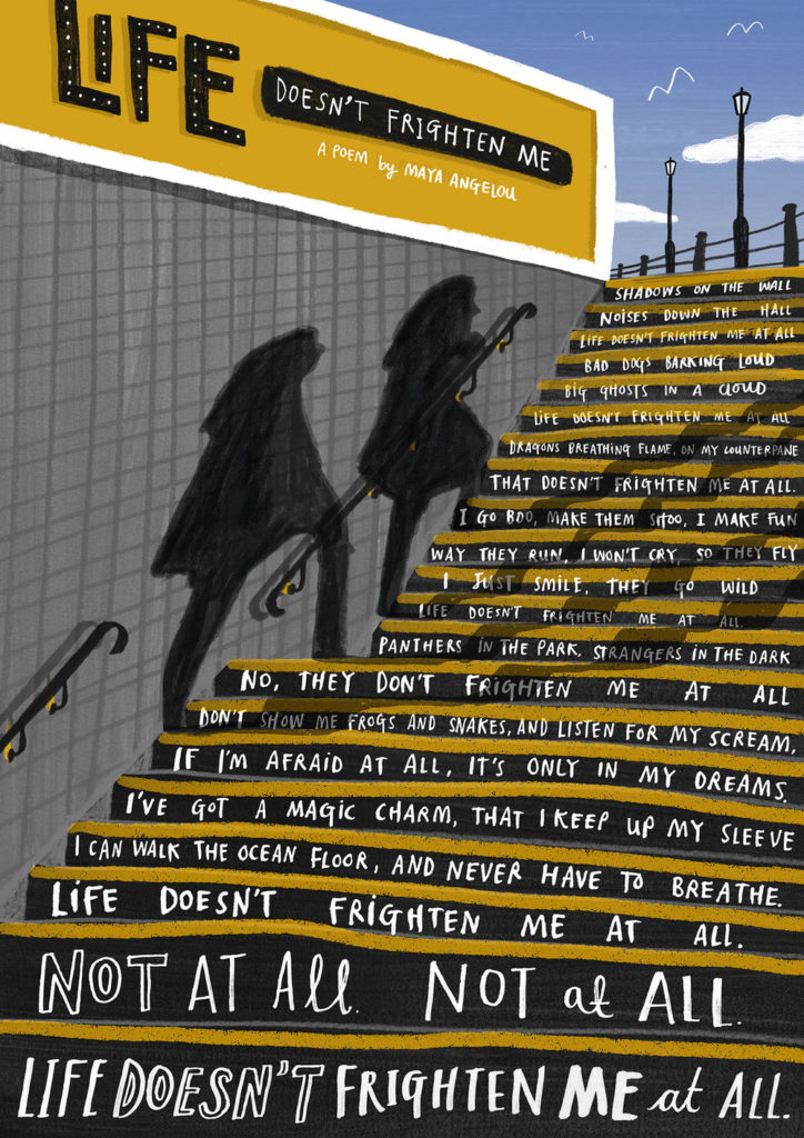 Life Doesn't Frighten Me At All - NY Writers